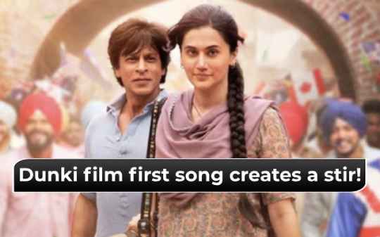 Shah Rukh Khan and Taapsee Pannu starrer song Lutt Putt Gaya from Dunki ...