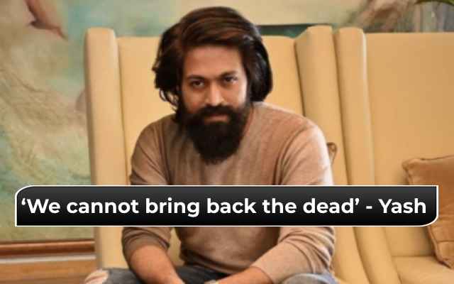 Actor Yash breaks his silence on fans who died of electrocution on his ...